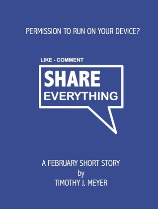 Share Everything (Year of the Horse, #2) by Timothy J. Meyer | Goodreads