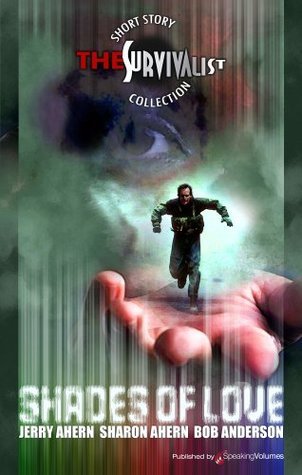 Shades of Love by Jerry Ahern | Goodreads