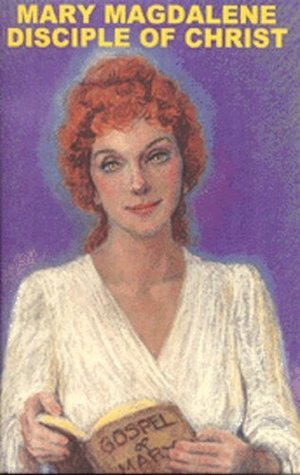 Mary Magdalene Disciple of Christ by Judith Ann Sutherland | Goodreads