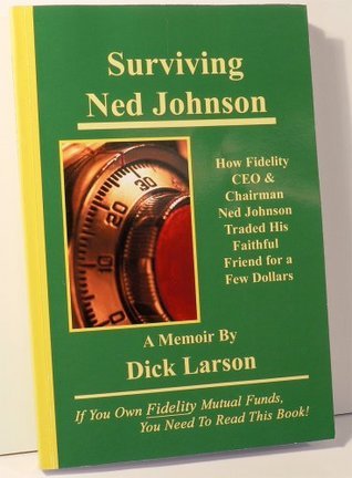 Surviving Ned Johnson by Dick Larson | Goodreads