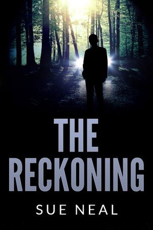 The Reckoning by Sue Neal | Goodreads