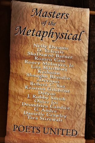 Masters of the Metaphysical: Poets United by Nelly Dreams | Goodreads