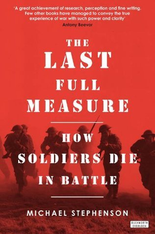 The Last Full Measure by Michael Stephenson | Goodreads