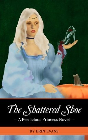 The Shattered Shoe by Erin Evans | Goodreads