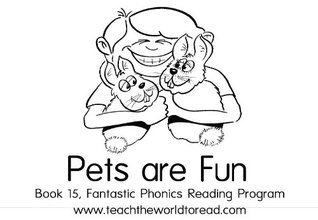 Book 15 - Fantastic Phonics - Pets Are Fun by Jenny Cooper-Trent ...