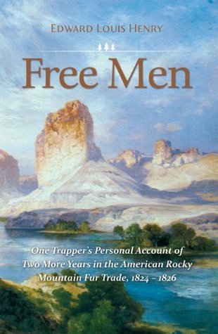 Free Men (Temple Buck Quartet Book 2) by Edward Louis Henry | Goodreads