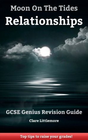 Moon on the Tides: Relationships by Clare Littlemore | Goodreads