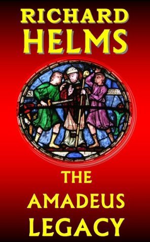 The Amadeus Legacy by Richard Helms | Goodreads