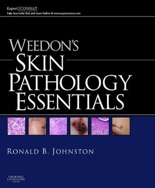 Weedon's Skin Pathology Essentials E-Book: Expert Consult: Online and ...
