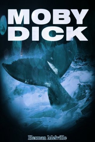 MOBY DICK, or the White Whale [Special Illustrated Edition] [Annotated ...
