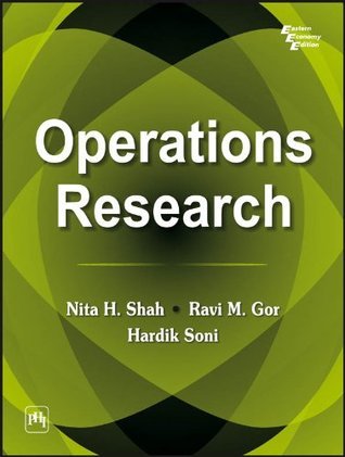 Operations Research by Nita H. Shah | Goodreads