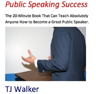 Public Speaking Success: The 20-Minute Book That Can Teach Absolutely ...