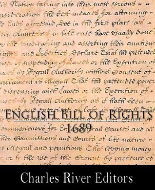 English Bill of Rights (1689) by Anonymous | Goodreads