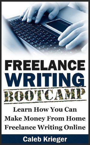 Freelance Writing Bootcamp: Learn How You Can Make Money From Home ...