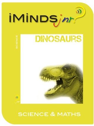 Dinosaurs: Science & Maths by iMinds | Goodreads