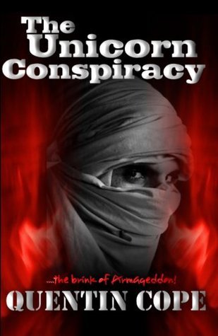 The Unicorn Conspiracy by Quentin Cope | Goodreads