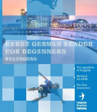 First German Reader for Beginners Bilingual for Speakers of English ...
