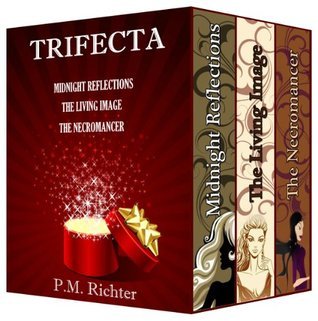 Trifecta Boxed Set - 3 Novels - Midnight Reflections, The Living Image, The Necromancer ...