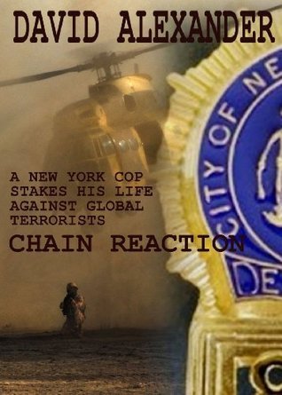 Chain Reaction by David Alexander | Goodreads