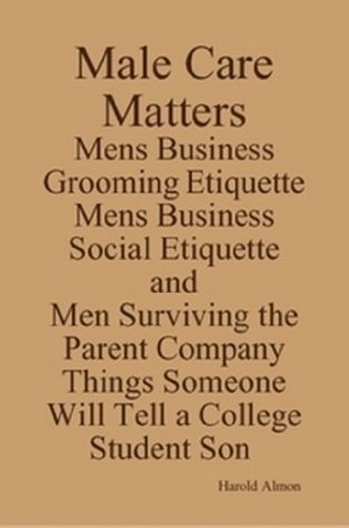 Men's Personal Grooming Etiquette & Men's Etiquette Outclass the ...