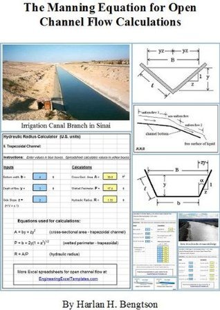 The Manning Equation for Open Channel Flow Calculations by Harlan H. Bengtson | Goodreads