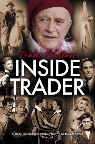 Inside Trader by Trader Faulkner | Goodreads