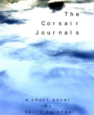 The Corsair Journals by David Swinfen | Goodreads