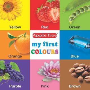 My First Colors (Classic Picture Books Book 3) by Hooelz | Goodreads