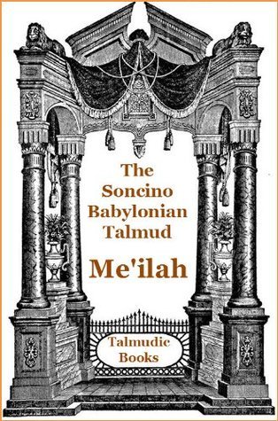 Talmud Me'ilah Tamid Middoth and Kinnim: English Soncino Talmud Book 48 ...