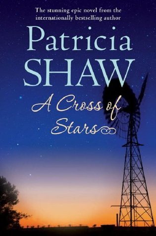 A Cross of Stars: An epic Australian saga of love and betrayal by ...