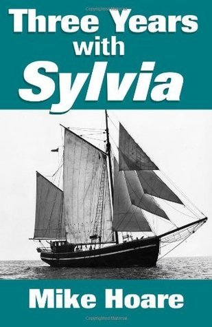 Three Years with Sylvia by Mike Hoare | Goodreads