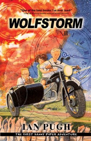 Wolfstorm (A Danny Piper Adventure Book 1) by Ian Pugh | Goodreads