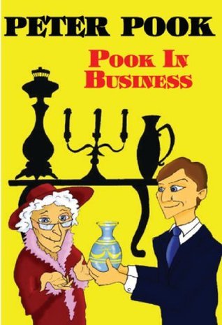 Pook In Business by Peter Pook | Goodreads