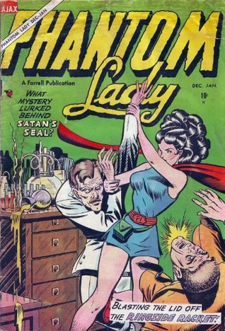 Phantom Lady Comic 001 by Ajax-Farrell | Goodreads