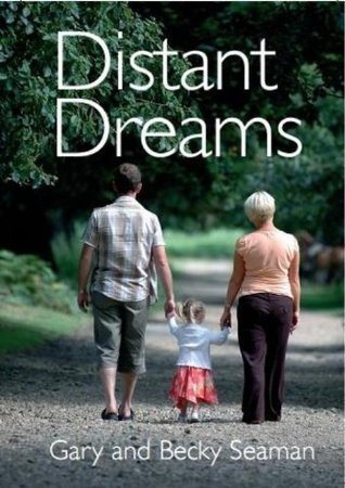 Distant Dreams by Gary Seaman | Goodreads