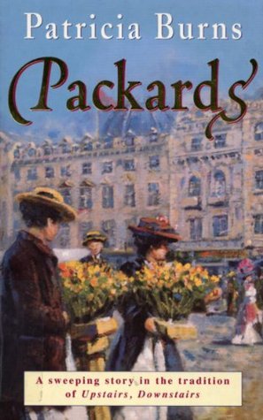Packards by Patricia Burns | Goodreads