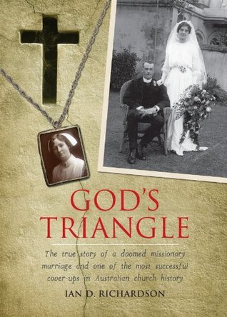 God's Triangle by Ian D. Richardson | Goodreads