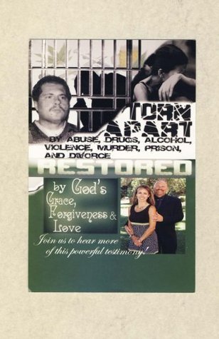 Torn Apart / Restored by Pastor Darin Carroll | Goodreads