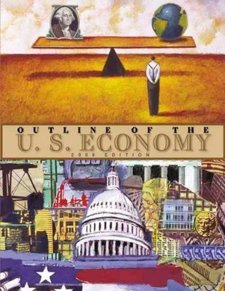 Outline of the U.S. Economy by Peter Behr | Goodreads