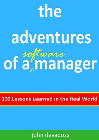 the adventures of a manager by John deVadoss | Goodreads