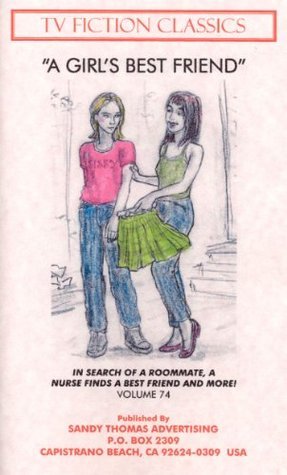 A GIRL'S BEST FRIEND (TV FICTION CLASSICS Book 74) by Sandy Thomas ...
