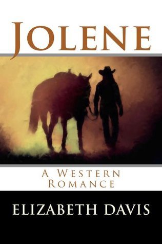 Jolene by Elizabeth Davis | Goodreads