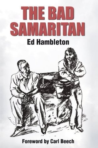 The Bad Samaritan by Ed Hambleton | Goodreads