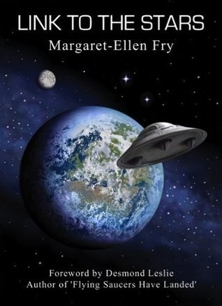 LINK TO THE STARS by Margaret-Ellen Fry | Goodreads
