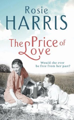 The Price of Love by Rosie Harris | Goodreads