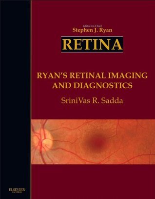 Ryan's Retinal Imaging and Diagnostics E -Book by Stephen J. Ryan ...