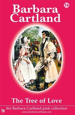 The Tree of Love by Barbara Cartland | Goodreads