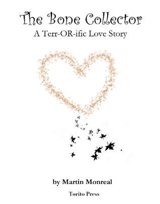 The Bone Collector: A Horror Story for Children and Daring Grownups by ...