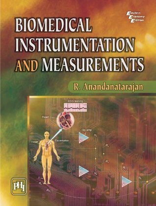 Biomedical Instrumentation And Measurements by R. Anandanatarajan ...