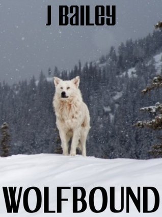 Wolfbound by Jane Bailey (Yami) | Goodreads